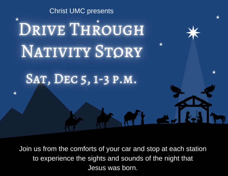 Drive Through Nativity Story – Christ United Methodist Church